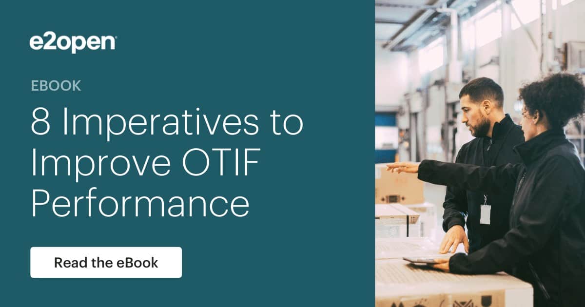 8 Imperatives to Improve OTIF Performance - e2open