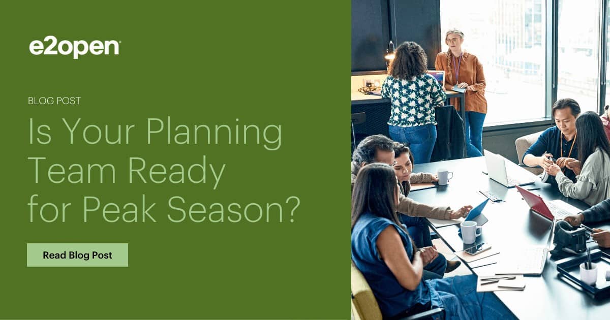 Supply Chain Planning: A Strategic Guide for Peak Season - e2open