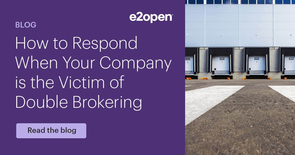 Double Brokering: How to Protect Your Company – e2open