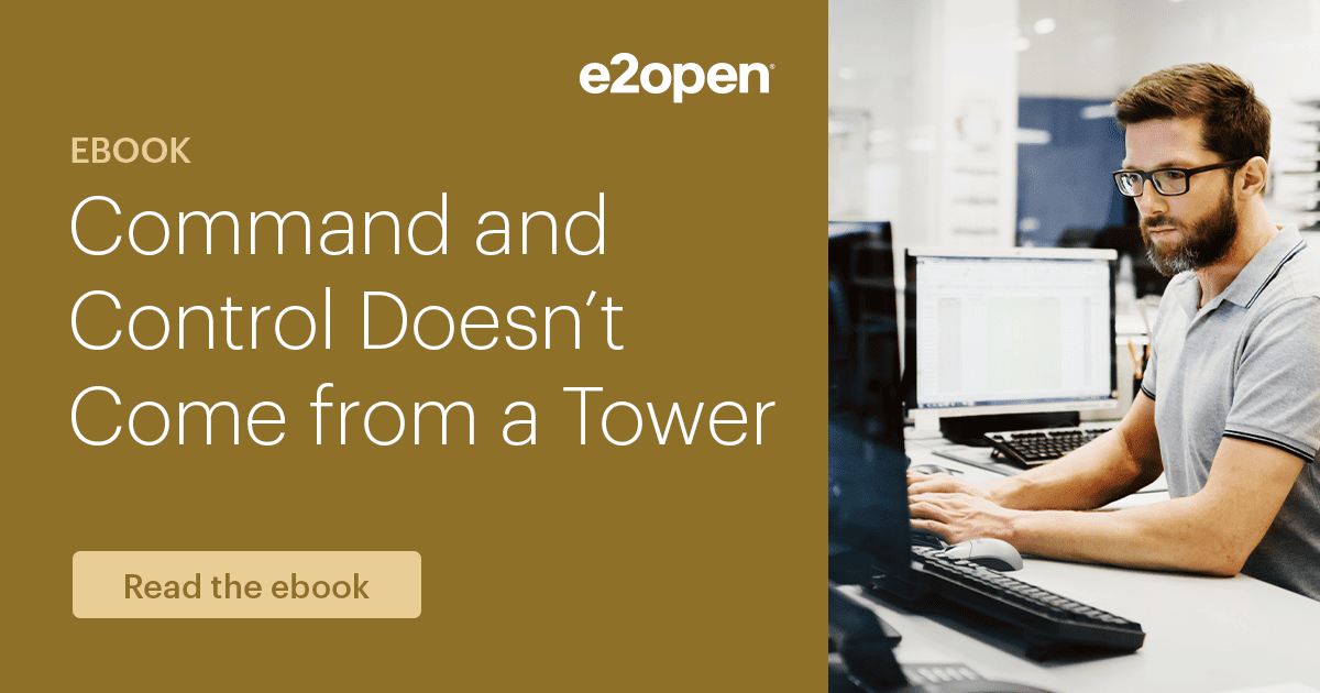 Revolutionize Your Supply Chain with a Command Center - e2open